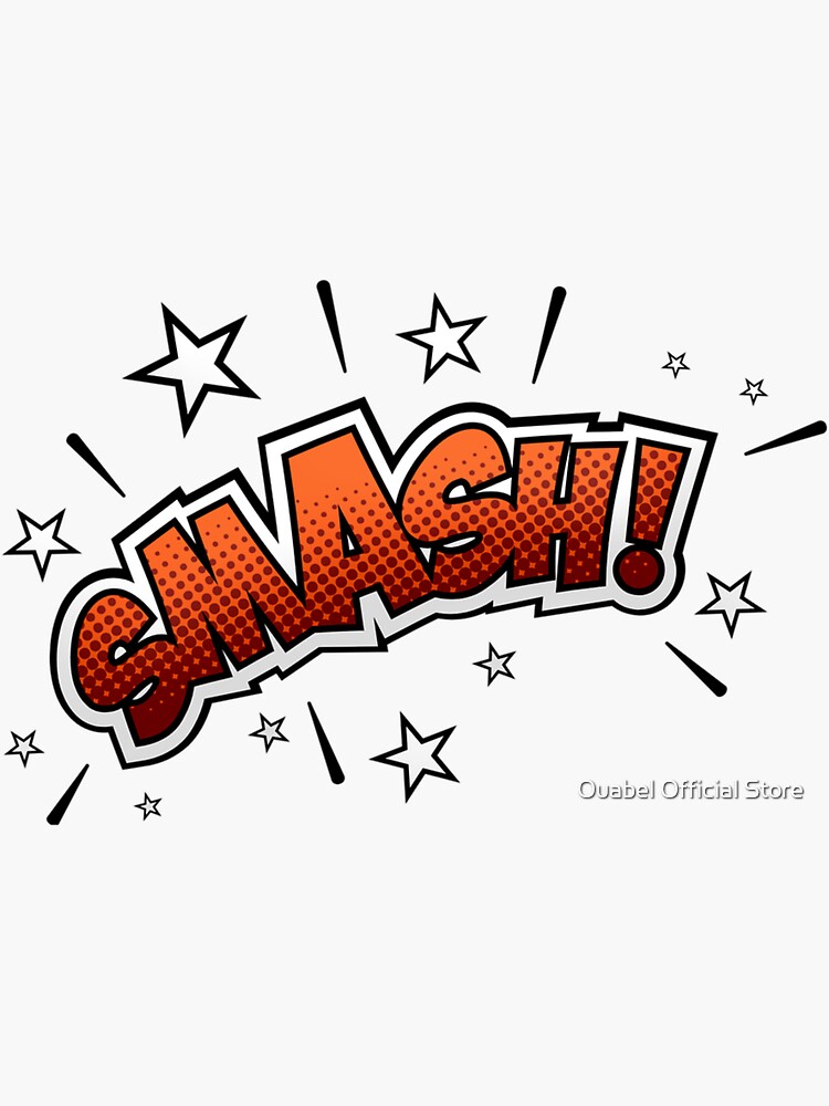 "SMASH STICKER" Sticker for Sale by medoube | Redbubble