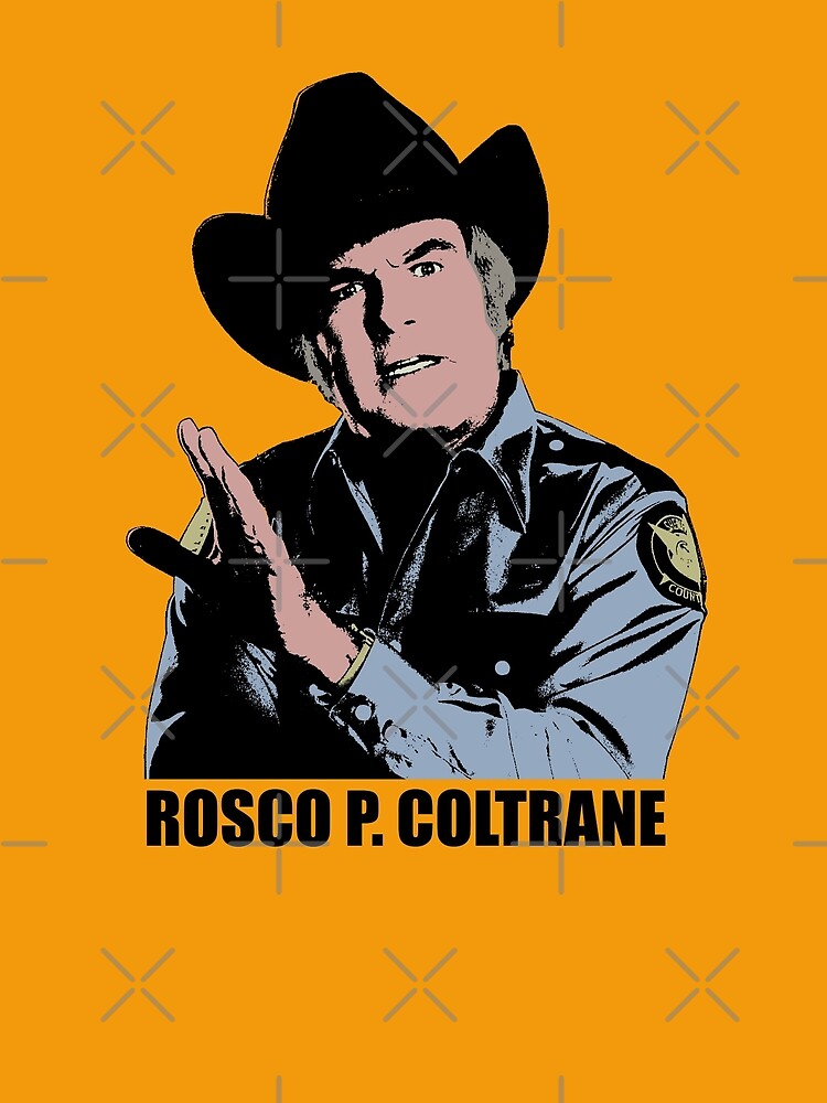 "The Dukes Of Hazzard Rosco P. Coltrane Color T-shirt" Art Print by ...