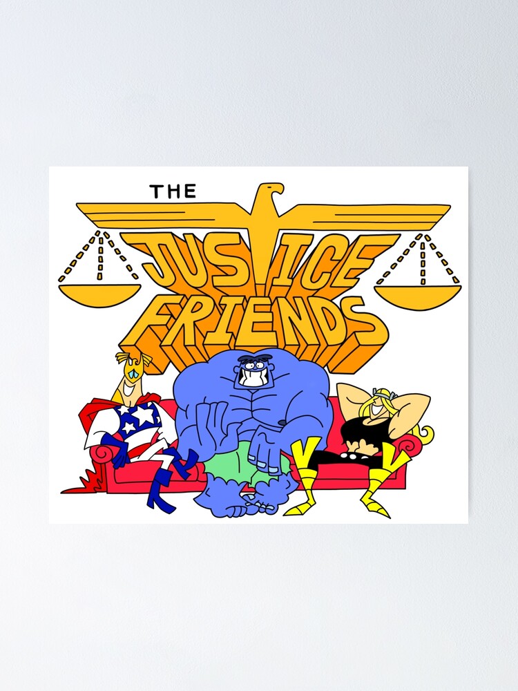 "Justice Friends Dexter's Laboratory" Poster for Sale by DumbGail ...