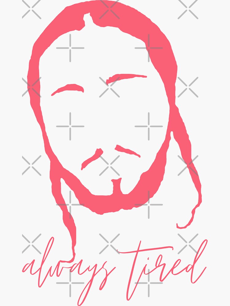 "Always tired" Sticker by Madolay | Redbubble