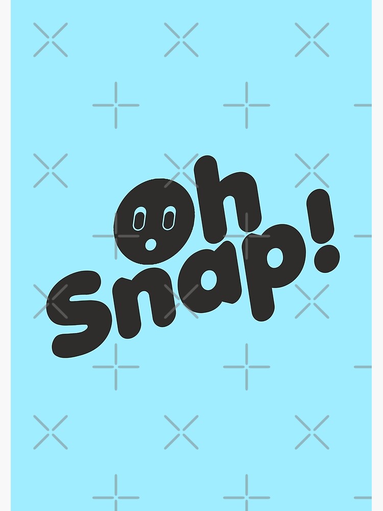 "Oh Snap emoji face" Poster by Adicto | Redbubble