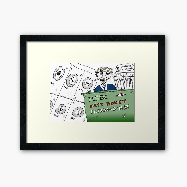 "HSBC Money Laundering cartoon" Framed Art Print for Sale by Binary ...