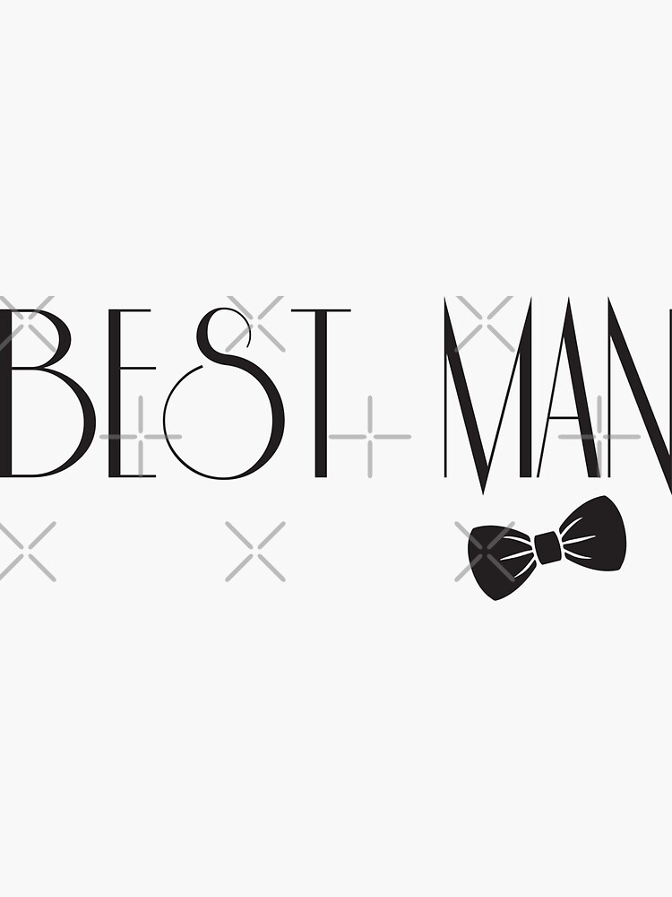 "BEST MAN" Sticker for Sale by ParrotHeadSwag | Redbubble
