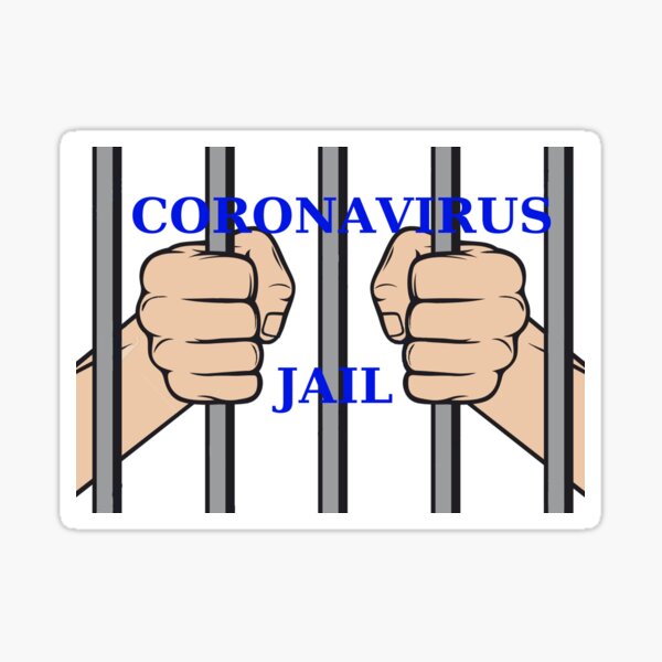 "Coronavirus Jail" Sticker for Sale by dodgerfl | Redbubble