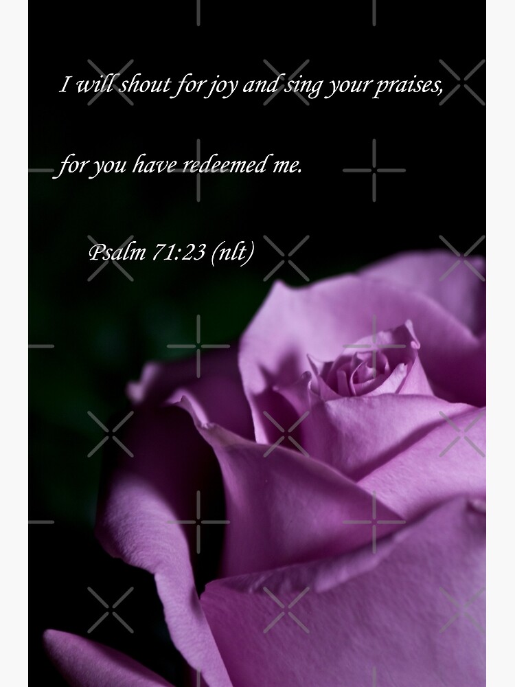 "Psalm 71:23" Poster by debsmemories | Redbubble