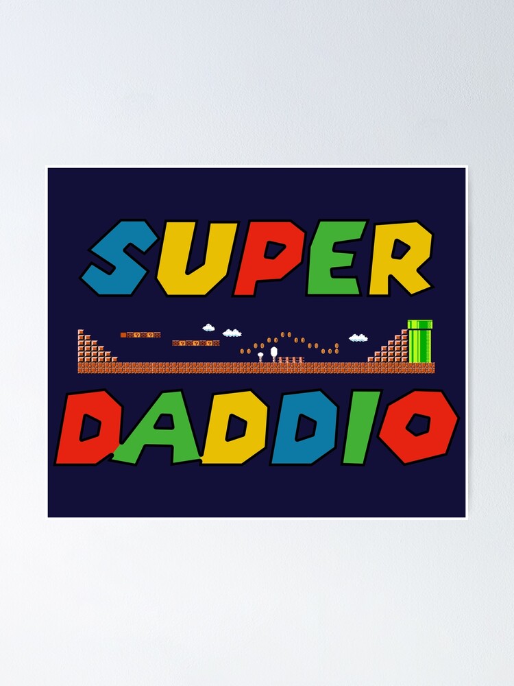 "super daddio" Poster for Sale by Sami-Youssef | Redbubble