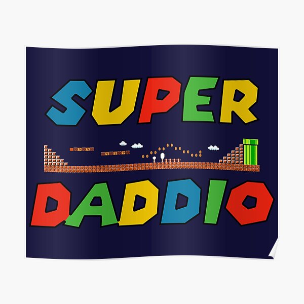 "super daddio" Poster for Sale by Sami-Youssef | Redbubble