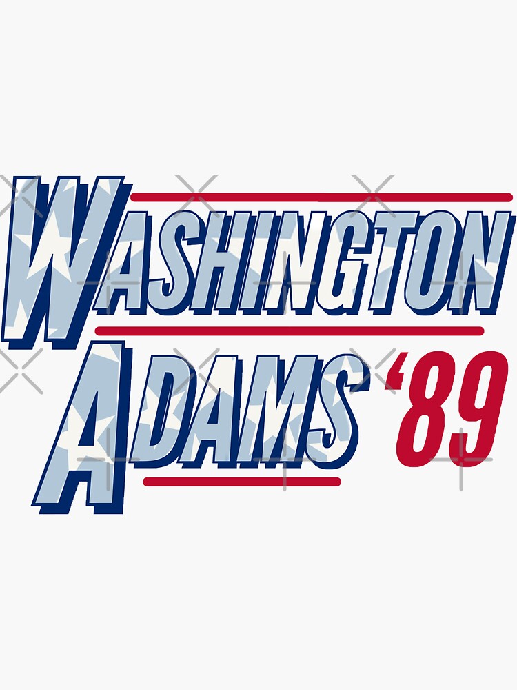 "Washington Adams ‘89" Sticker by Makehistoryfun | Redbubble