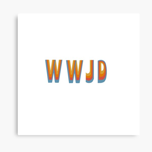 Wwjd Canvas Prints | Redbubble