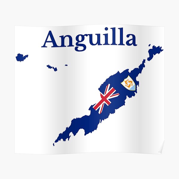 "Anguilla Map Flag, British Overseas Territory" Poster for Sale by ...