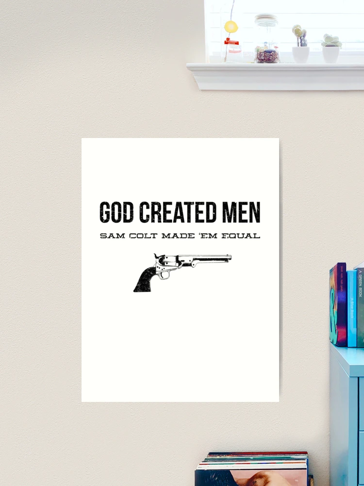 Samuel Colt Made Them Equal