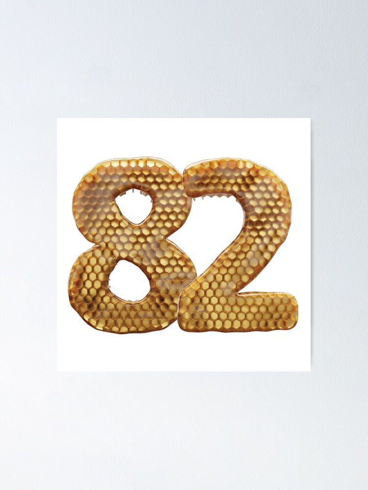 "82 Number 3d Honey Numbers Font" Poster by HelloFromAja | Redbubble
