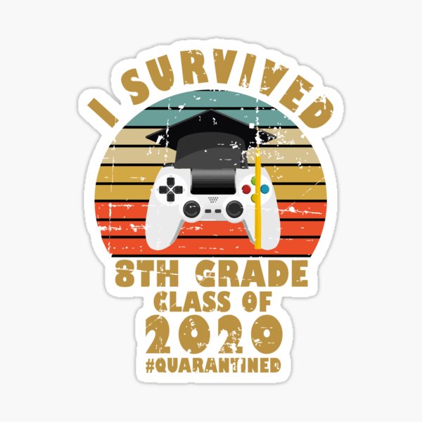 8th Grade Stickers | Redbubble