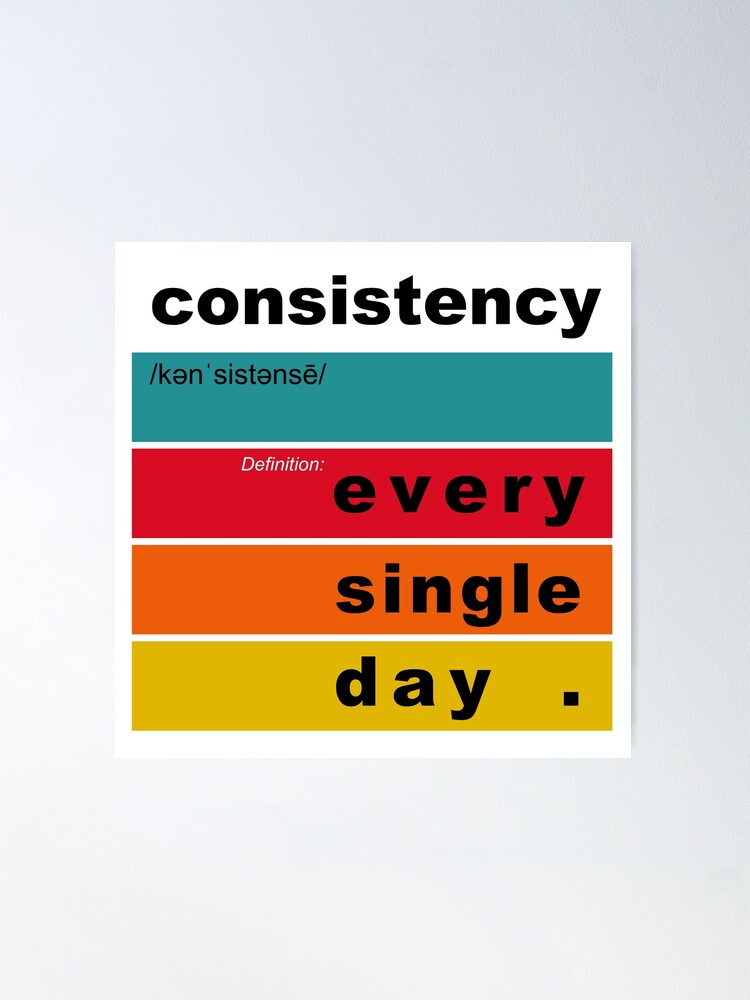 "Consistency definition - EVERY SINGLE DAY – motivation & inspirational ...