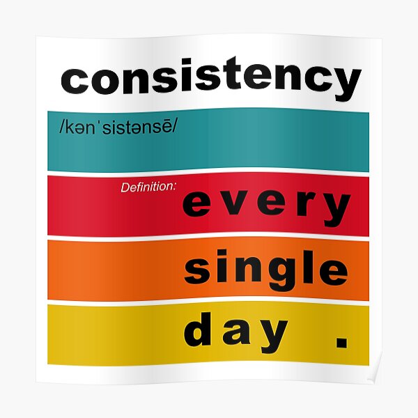 "Consistency definition - EVERY SINGLE DAY – motivation & inspirational ...