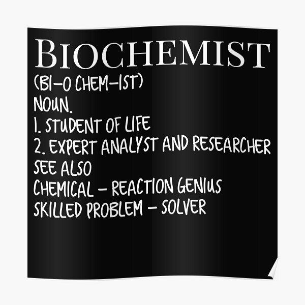 Funny Biochemistry Posters | Redbubble