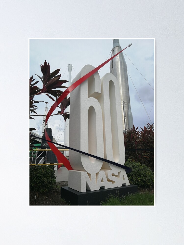 "NASA at 60 logo statue in the Rocket Garden" Poster by PPFImages ...