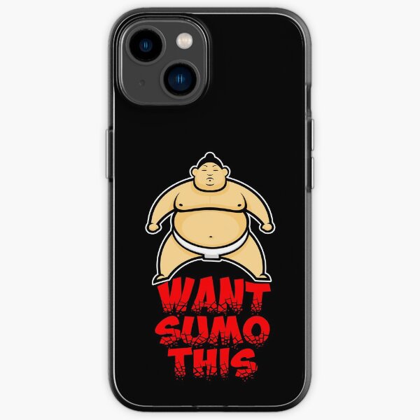 "Funny Japanese Sumo Wrestler Want Sumo This Design" iPhone Case for ...
