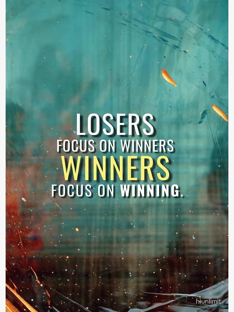 "Winners Focus on Winning" Sticker by hiunlimit | Redbubble