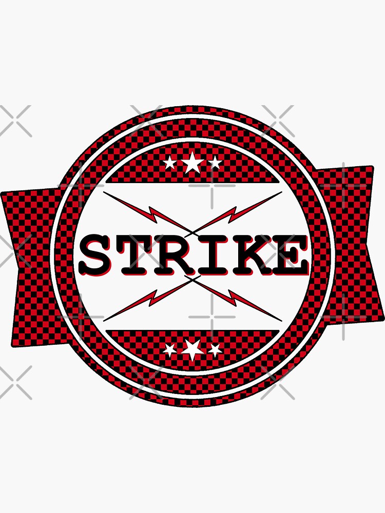 "Strike General Strikes" Sticker for Sale by CharJens | Redbubble