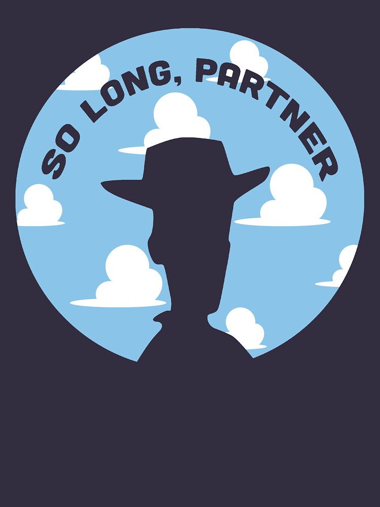 "So Long, Partner" T-shirt for Sale by rebeccaariel | Redbubble | disney t-shirts - walt disney ...