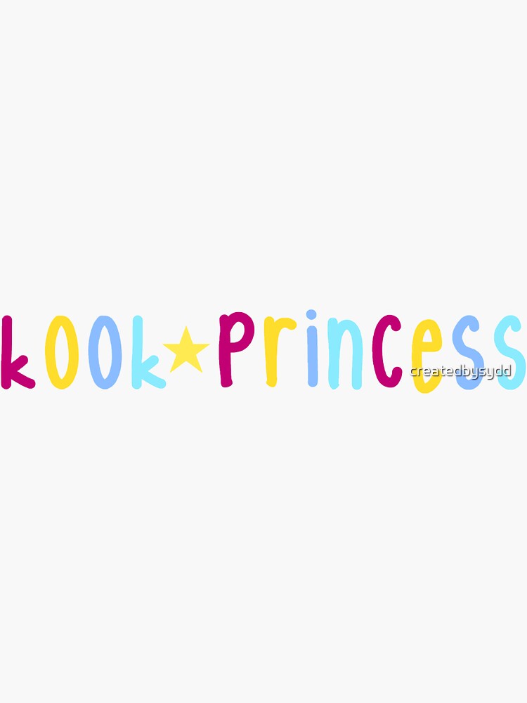 "kook princess" Sticker for Sale by sydnirotenberg | Redbubble