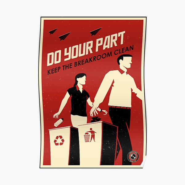 "Do Your Part and Keep the Breakroom Clean" Poster for Sale by ...