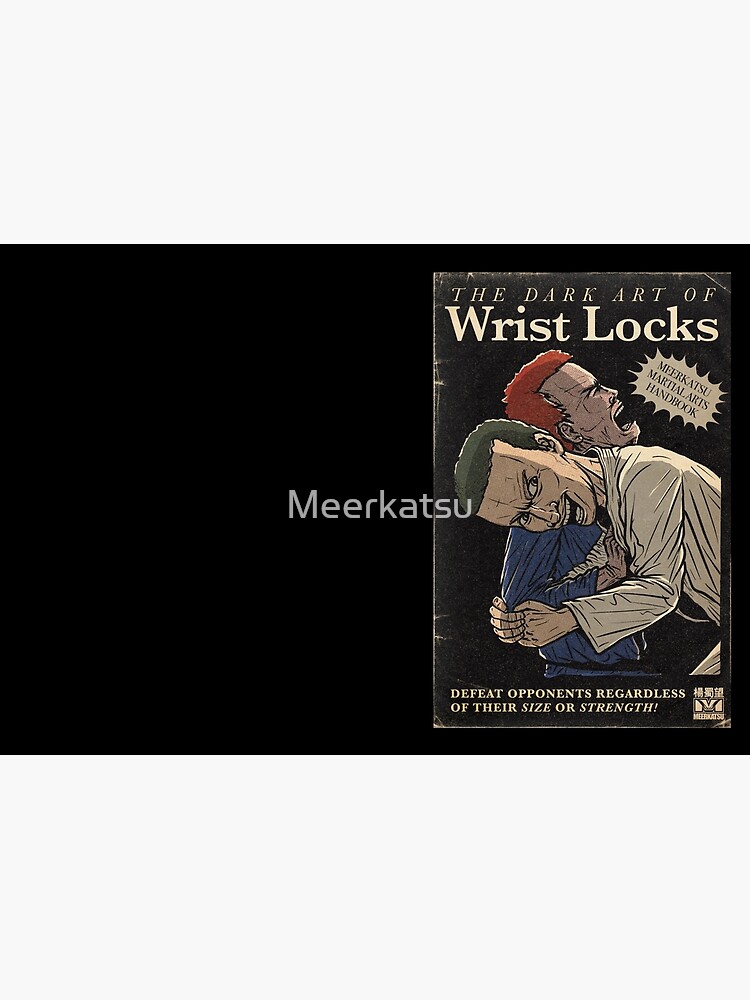 "The Dark Art of Wrist Locks" Journal for Sale by Meerkatsu | Redbubble
