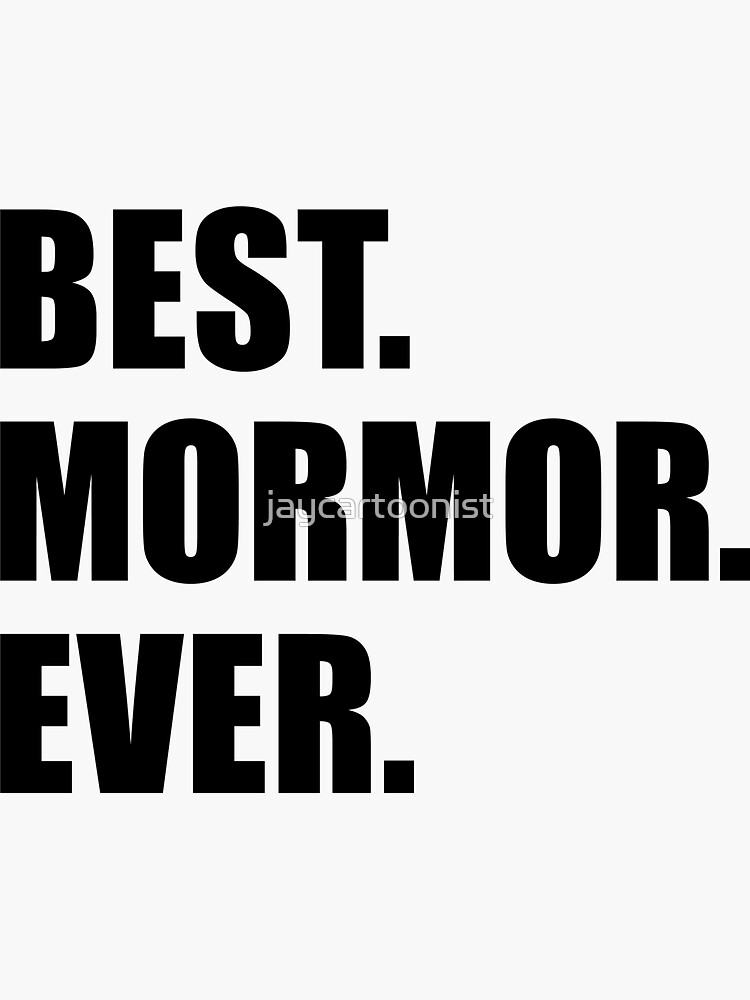 "Best Mormor Ever Swedish Grandmother" Sticker for Sale by ...