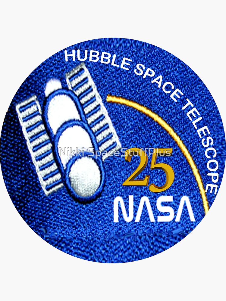 "NASA Hubble 25th Anniversary Patch" Sticker by Spacestuffplus | Redbubble