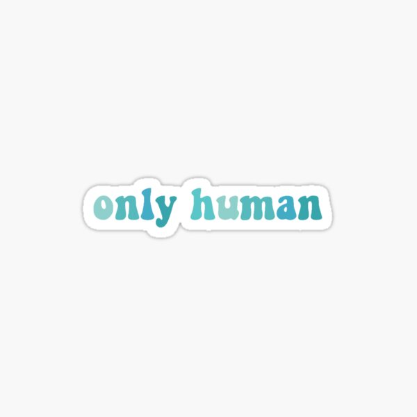 "Only Human By Jonas Brothers Aesthetic" Sticker by torilloydjones ...