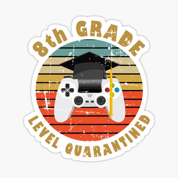 8th Grade Stickers | Redbubble
