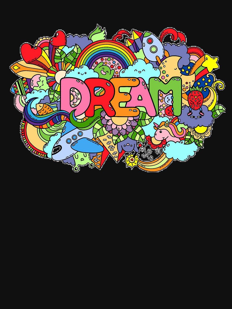 "Dream in colour" Essential T-Shirt for Sale by gadgetworks1984 | Redbubble