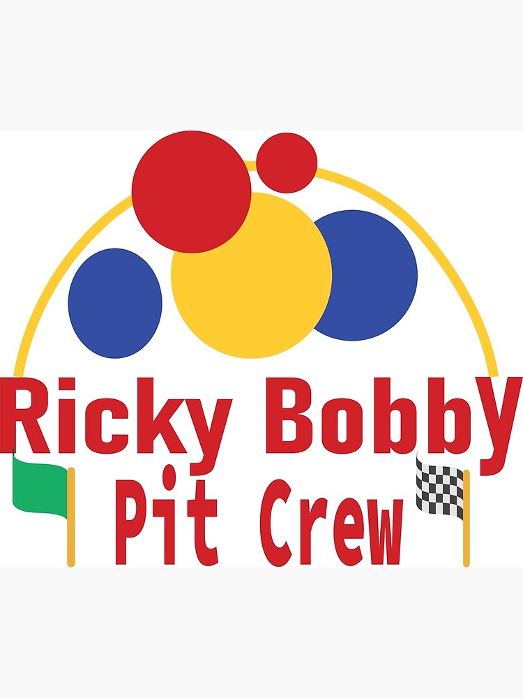 "Ricky Bobby Pit Crew of Dennit Racing driver " Art Print by ...
