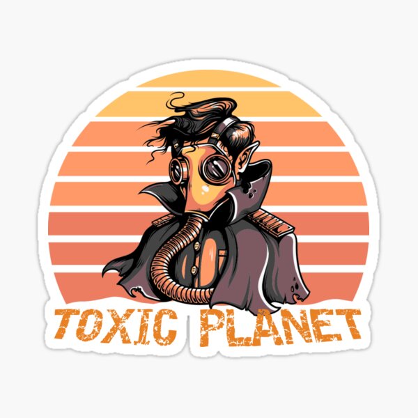 "toxic" Sticker for Sale by JaMatt1983 | Redbubble