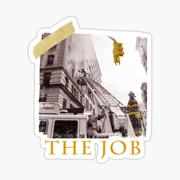 "The Job" Sticker for Sale by HowiePOD | Redbubble