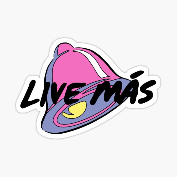 Live Mas Stickers | Redbubble