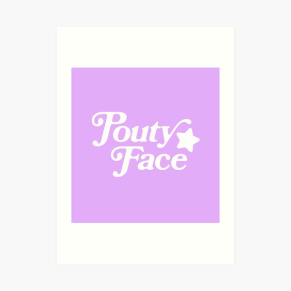 "pouty face" Art Print for Sale by basakyavuz | Redbubble