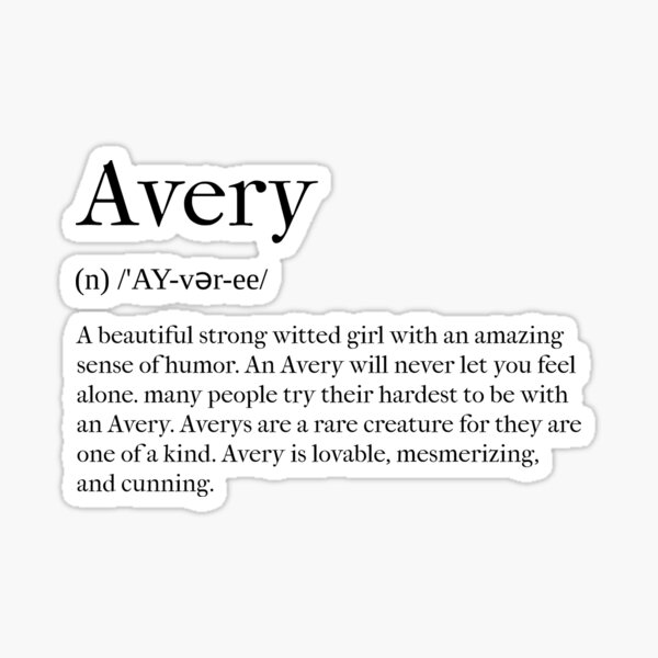  Avery Definition Sticker For Sale By Tastifydesigns Redbubble