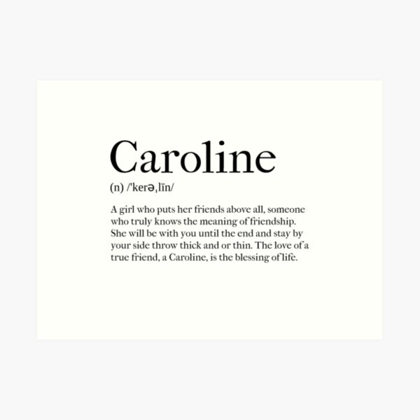 "Caroline Definition" Art Print for Sale by tastifydesigns | Redbubble