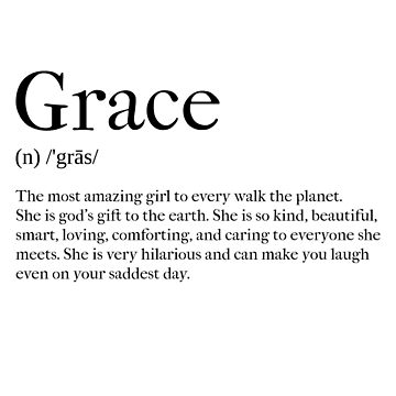 "Grace Definition" Poster for Sale by tastifydesigns | Redbubble