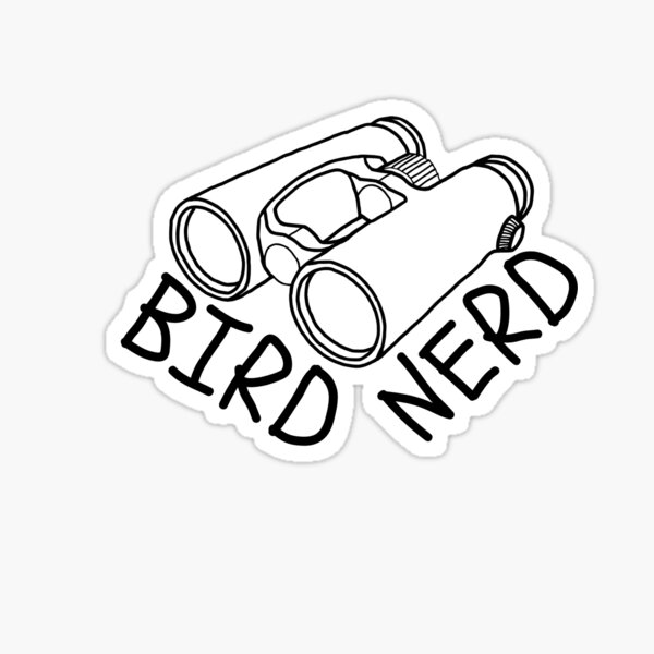 "Bird Nerd" Sticker for Sale by Edgarfrito | Redbubble