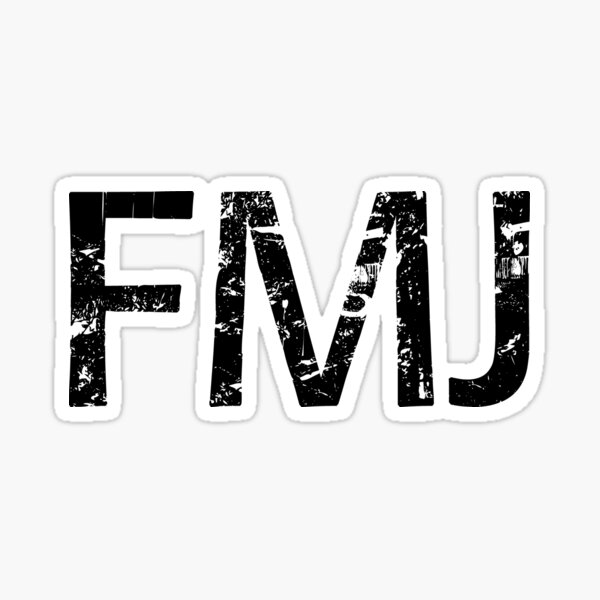 Fmj Stickers | Redbubble