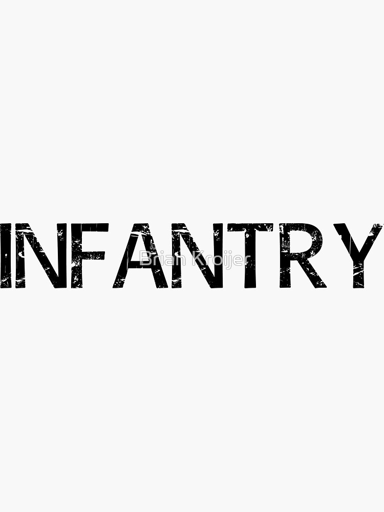 "Infantry" Sticker for Sale by bkroijer | Redbubble