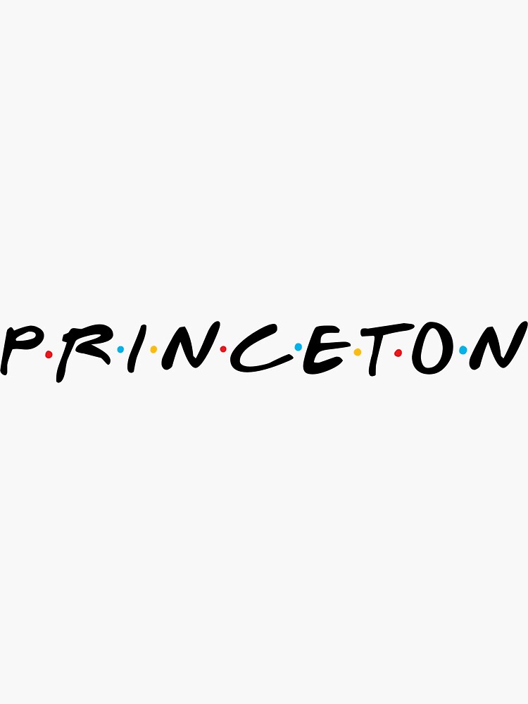 "Princeton friends " Sticker for Sale by laurenfelle | Redbubble