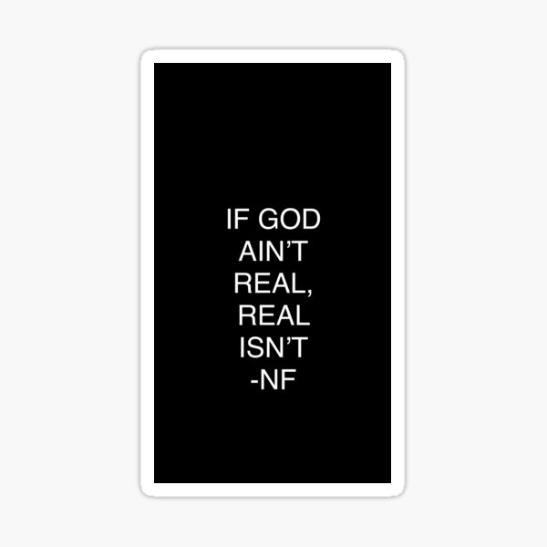 "NF Quote " Sticker for Sale by Jeline1 | Redbubble
