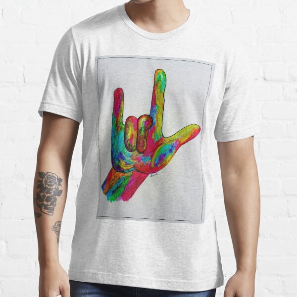 "American Sign Language "I LOVE YOU" with a Border" T-shirt for Sale by ...