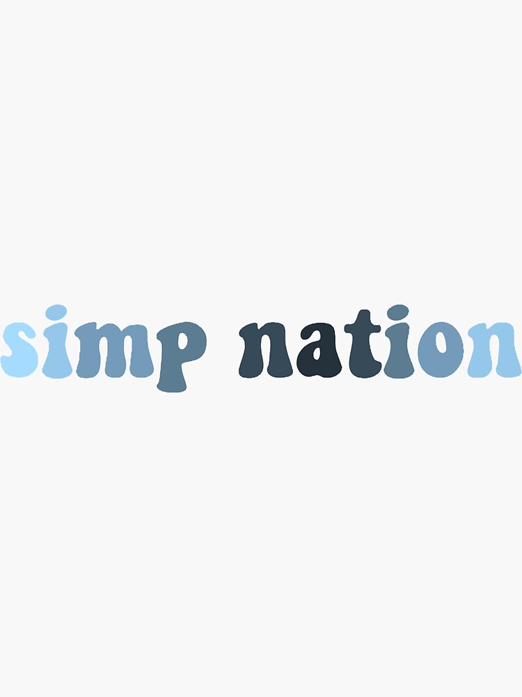 "simp nation" Sticker for Sale by cahpizza | Redbubble