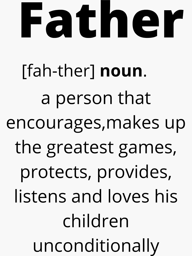 "Father Definition" Sticker for Sale by ZandieM | Redbubble