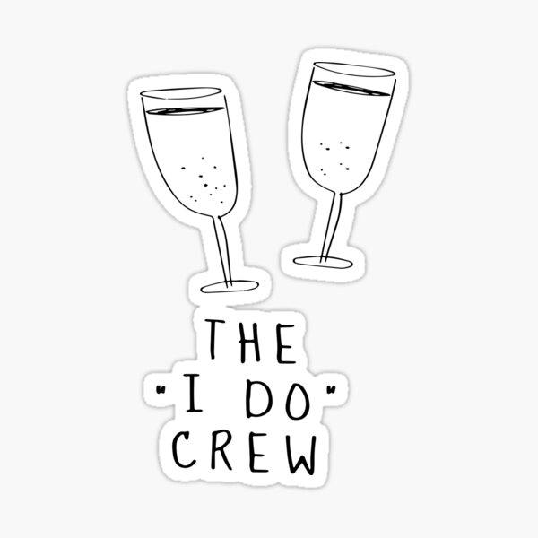 "I Do crew:Hen Do Party, Bride & Bridesmaid BacheloretteParty Friends ...